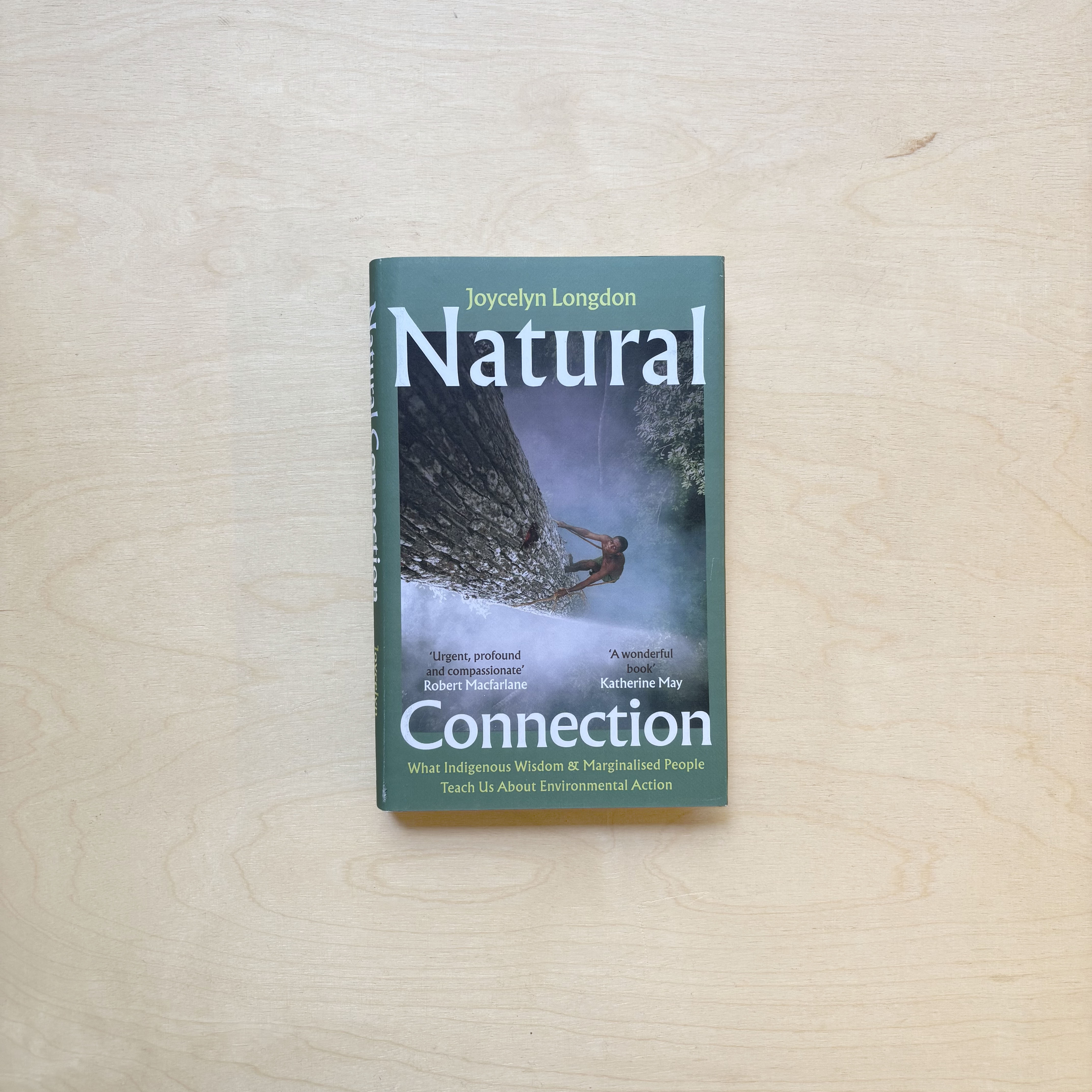 Natural Connection - What indigenous wisdom & marginalised people teac ...